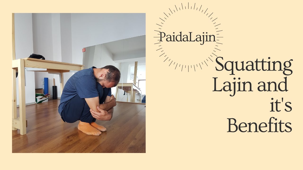 Squatting lajin and it's benefits - YouTube