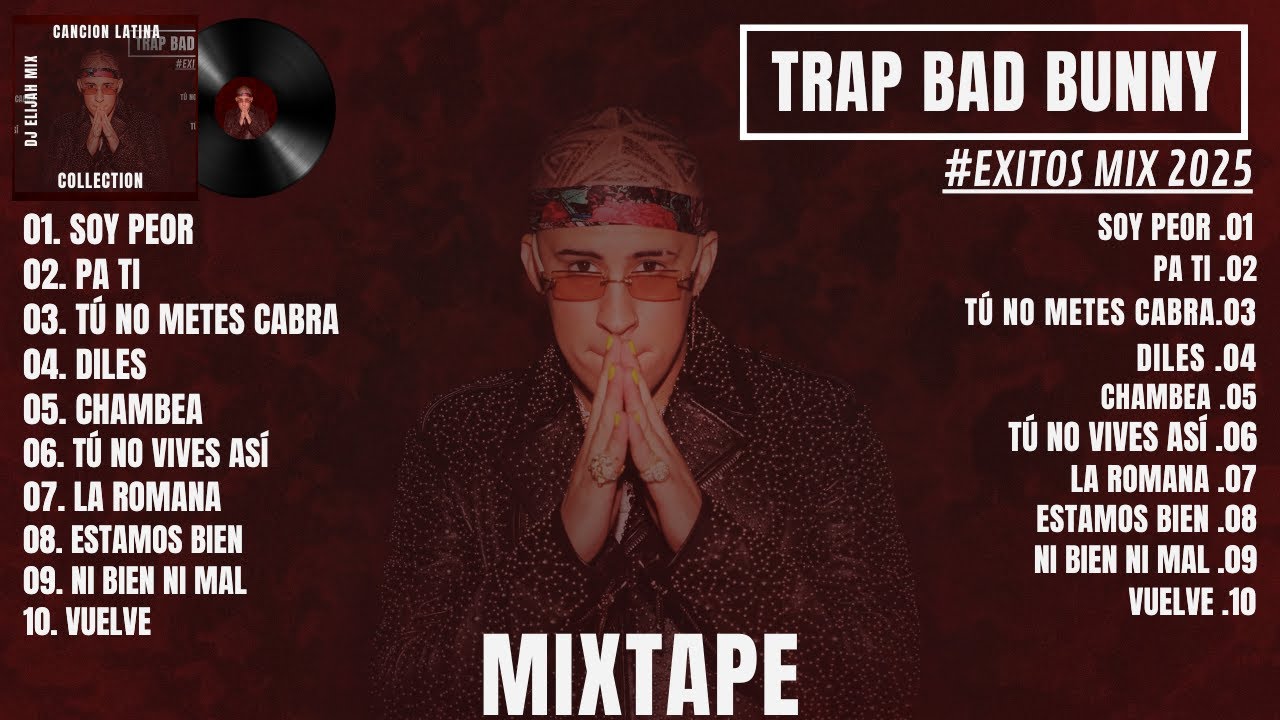 BAD BUNNY 2017 TRAP MIX | BEST OF BAD BUNNY TRAP MIX - YouTube