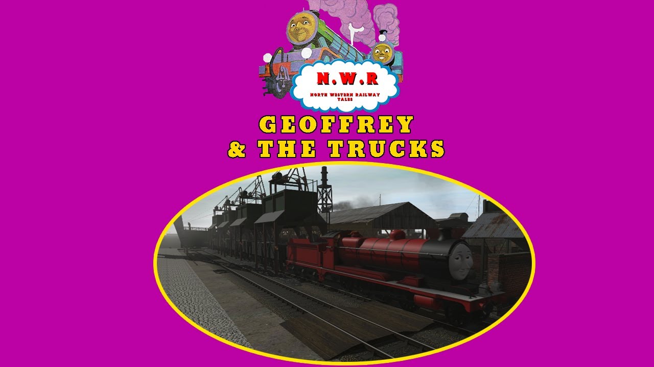 NWR Tales S10 Ep.1: Geoffrey & The Trucks (150th Episode) - YouTube