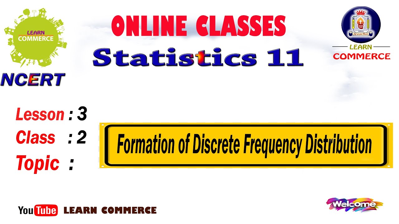 Formation of Discrete Frequency Distribution |Frequency Distribution ...