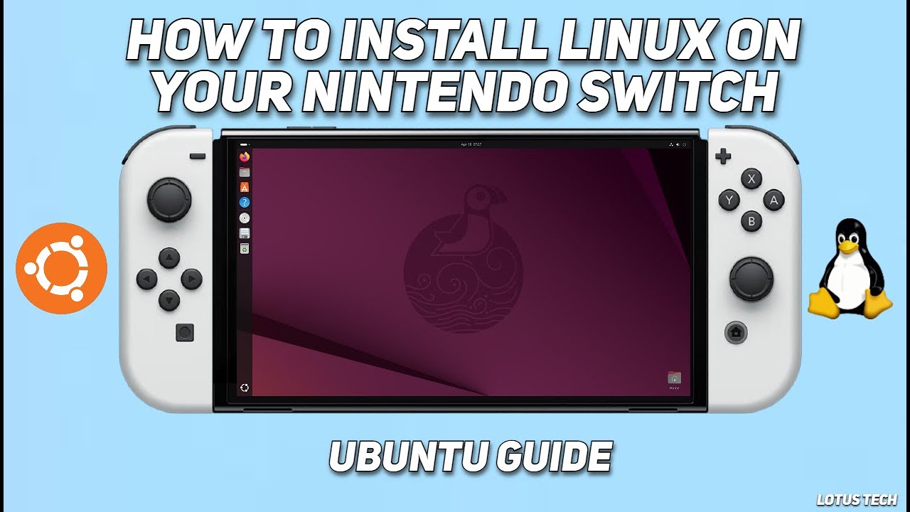 How To Run Linux On Your Nintendo Switch Ubuntu Guide - YouTube