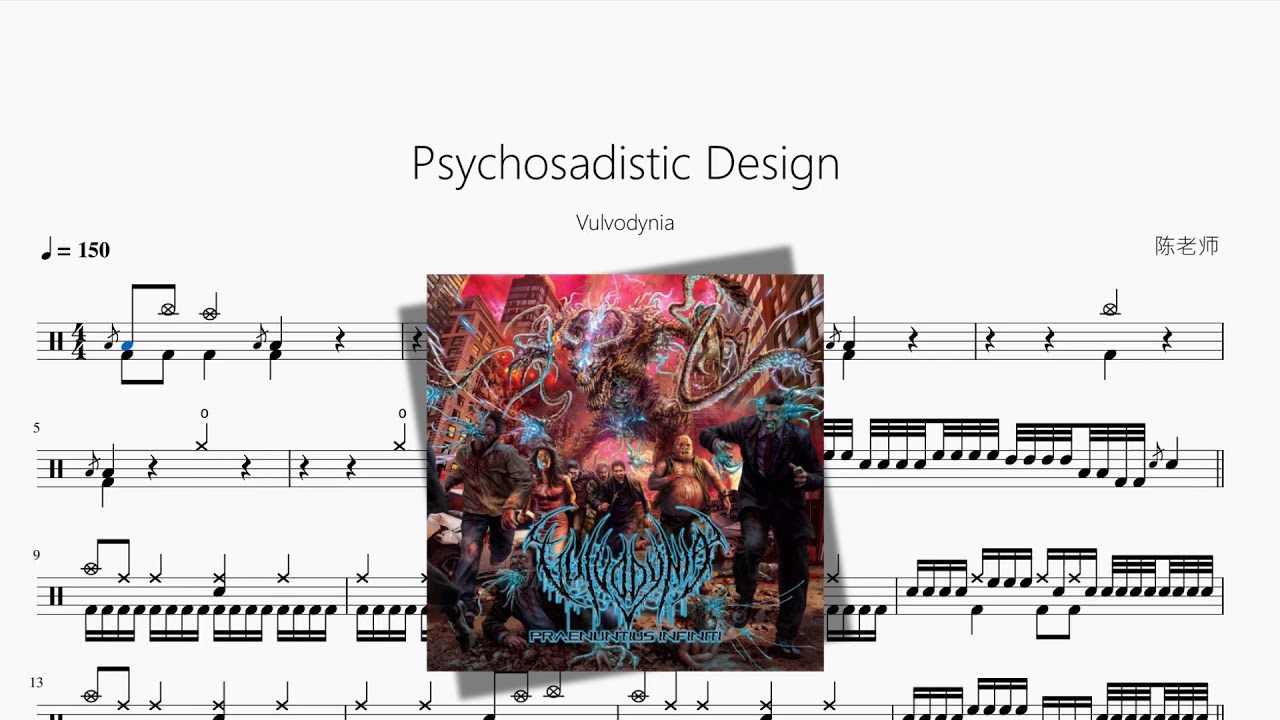 Psychosadistic Design【Vulvodynia】动态鼓谱 - YouTube