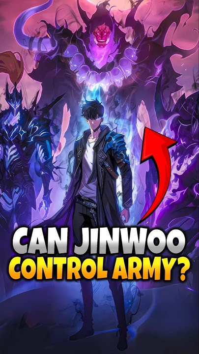 How Powerful Will Jinwoo’s Shadow Army Get? Can He Control It? - YouTube