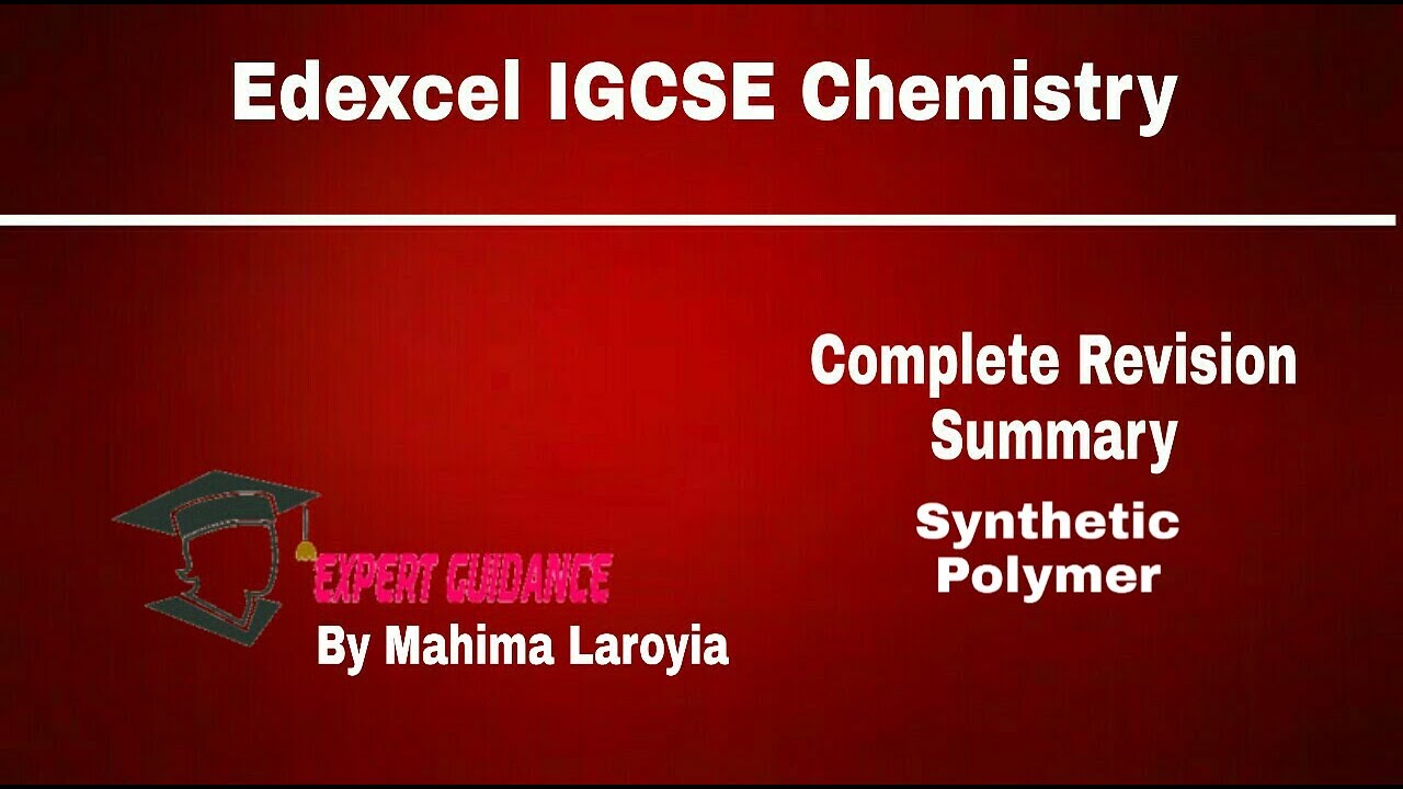 IGCSE EDEXCEL CHEMISTRY Synthetic Polymer| Edexcel IGCSE| Chemistry ...