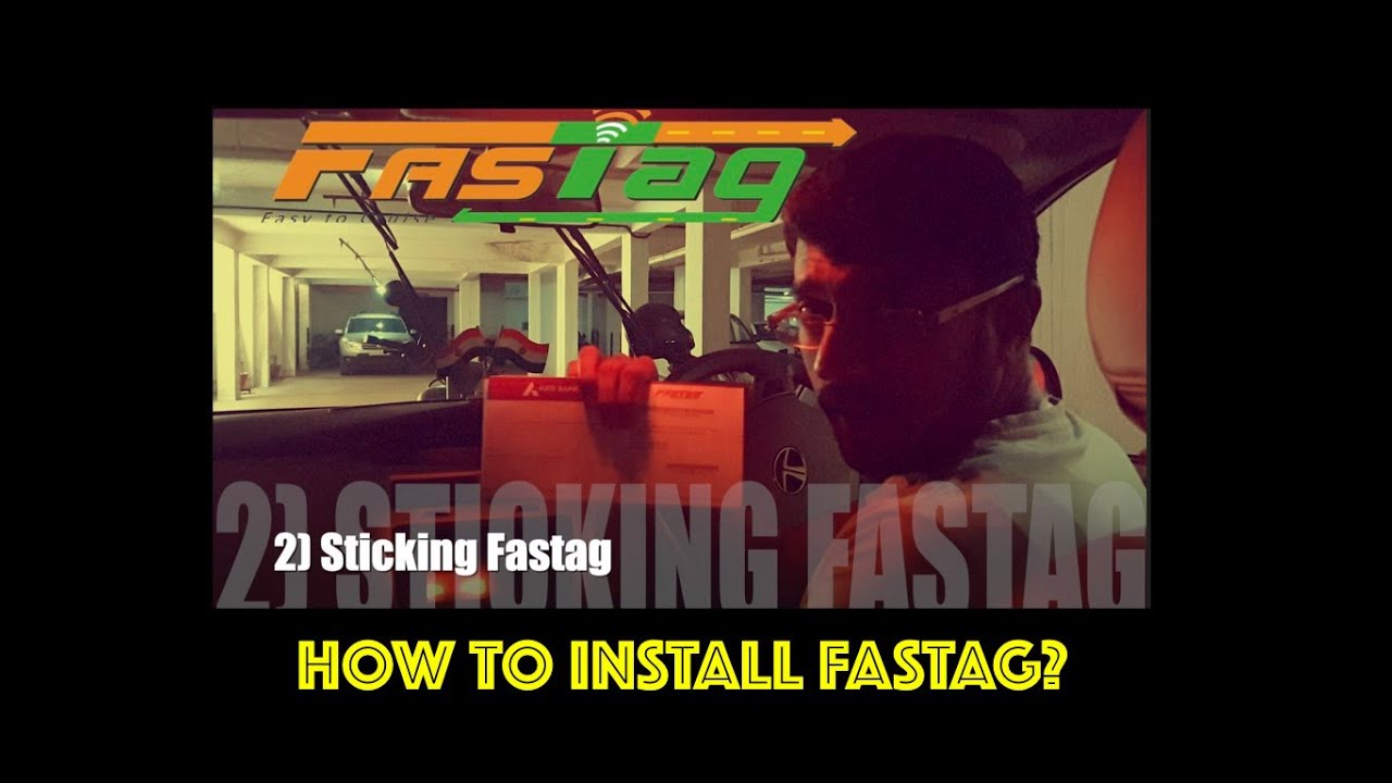 FasTAG | How to Apply? | How to install Fastag in Car Windshield ...