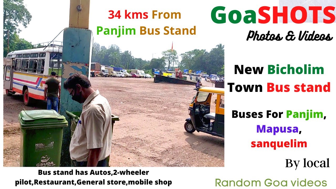 Goa bus stand video | goa ka bus stand | Bicholim Town Bus stand - YouTube
