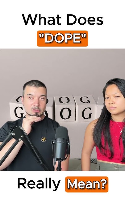 What does DOPE mean? #shorts - YouTube