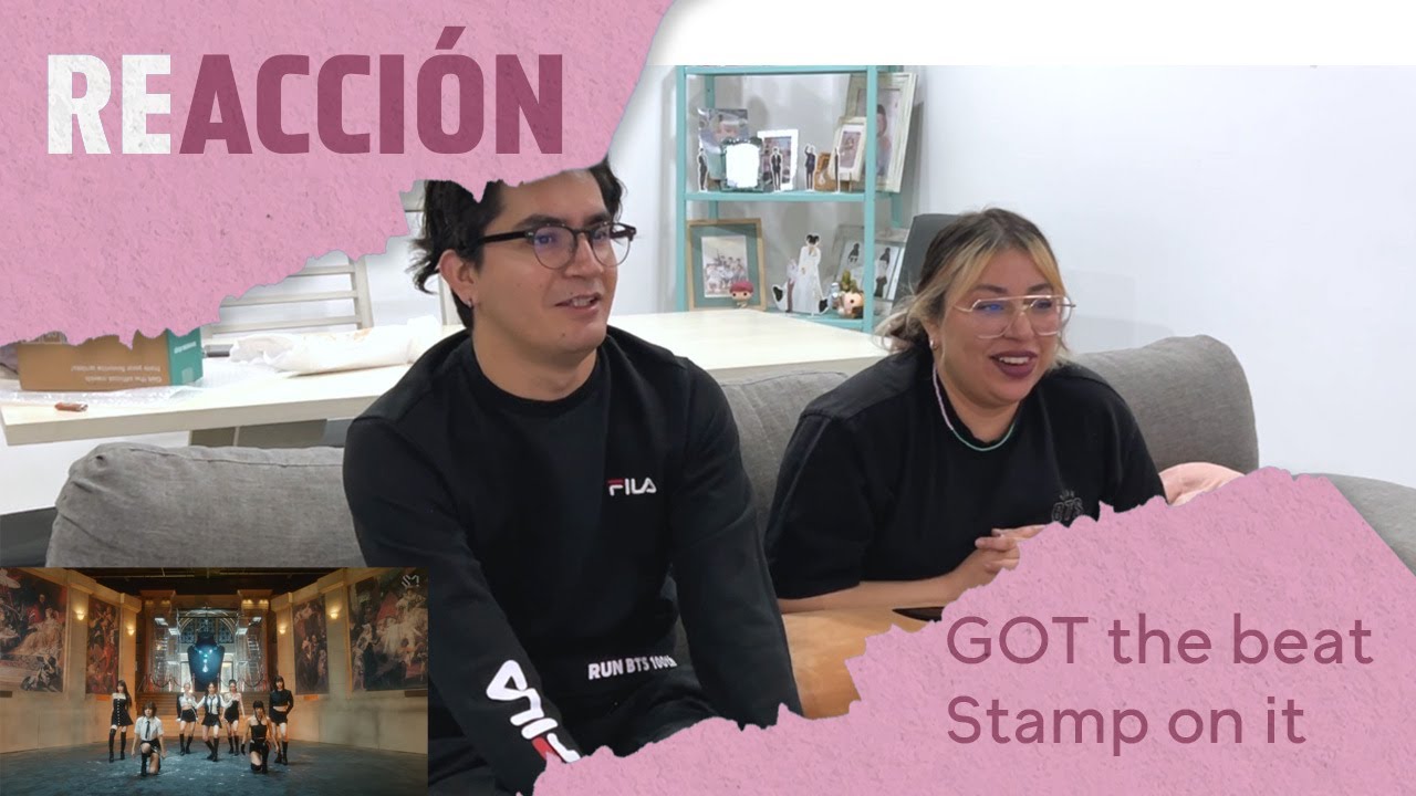 GOT the beat 갓 더 비트 'Stamp On It' MV | Reacción - YouTube