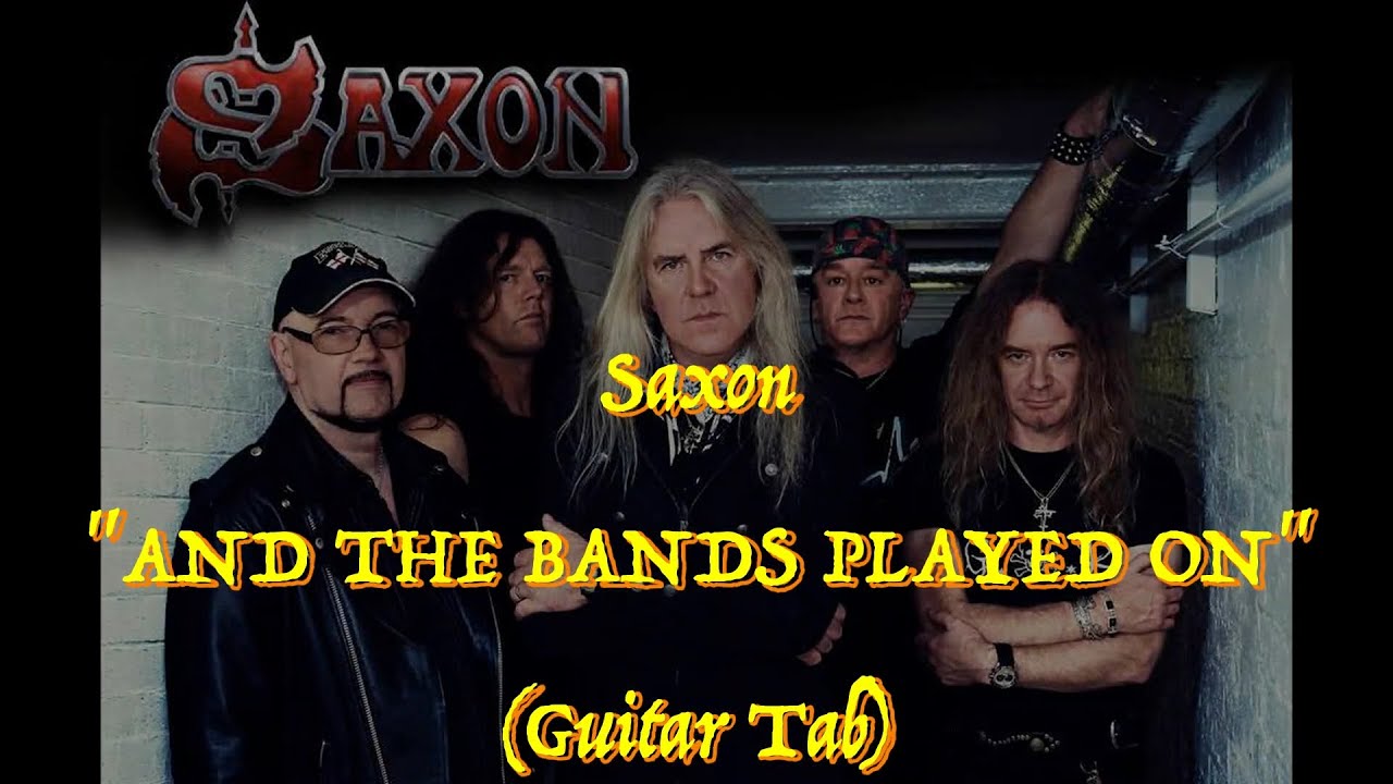 Saxon - “And The Bands Played On” - Guitar Tab ♬ - YouTube