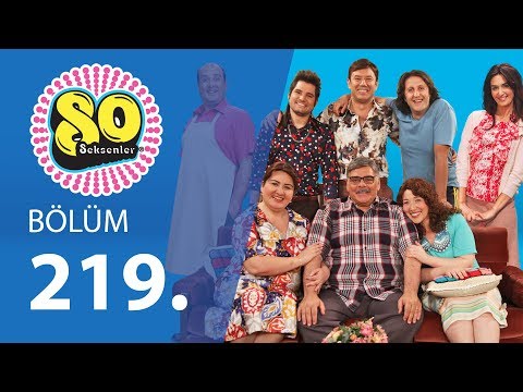 Seksenler 219.Bölüm