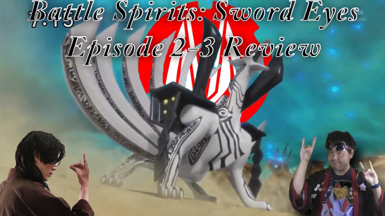 Battle Spirits Sword Eyes Episodes 2 - 3 Review - YouTube