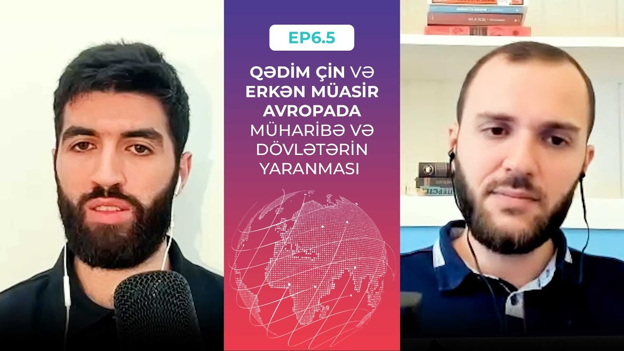 Qədim Çin və Erkən Müasir Avropada Müharibələr və Dövlətərin yaranması ...