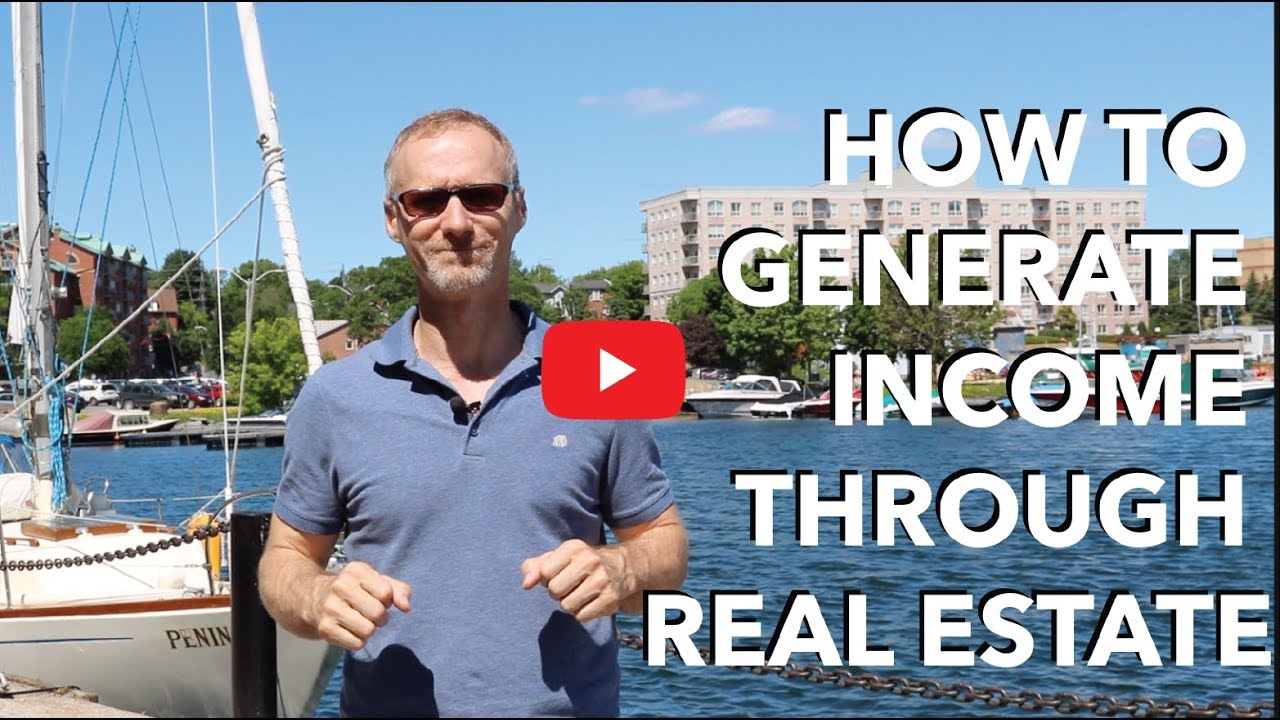 How to generate income through real estate - YouTube