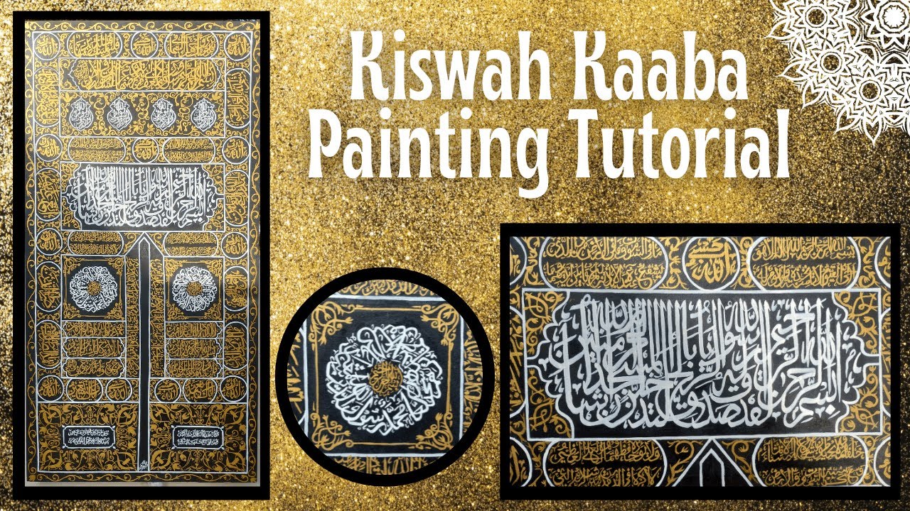 How To Draw Kiswah Kaaba Calligraphy / Arabic Calligraphy With Paint ...