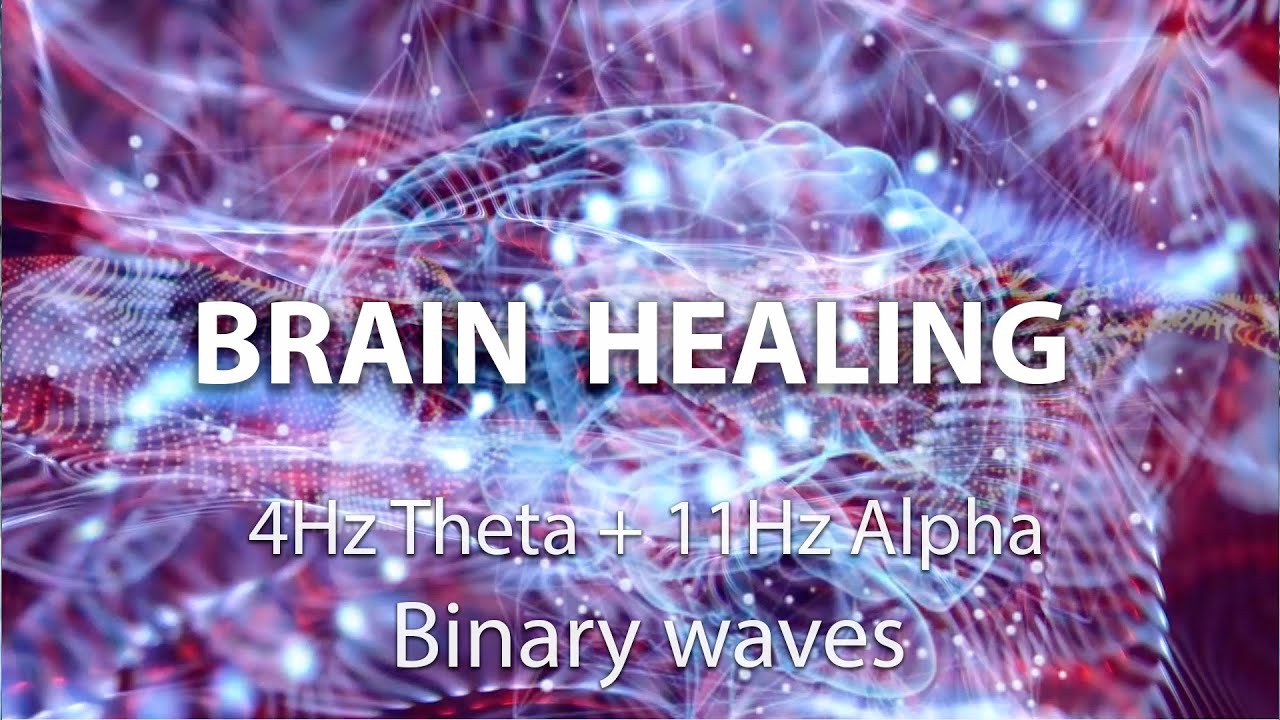 4Hz + 11Hz Brain Healing Waves sound & Theta +Alpha binaural waves for ...
