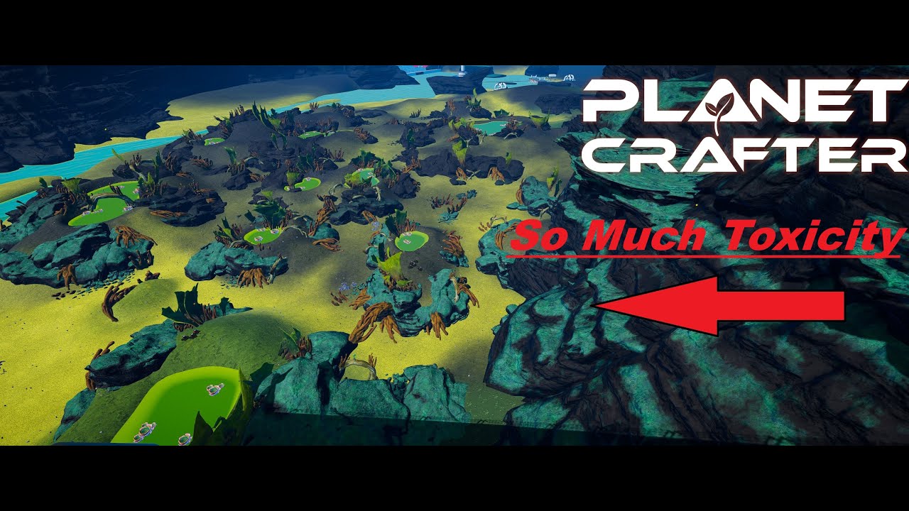 Large Toxic Area: EP 75 Planet Crafter Toxicity DLC - YouTube