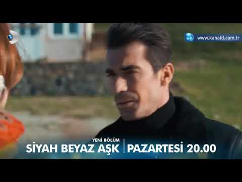 Siyah beyaz aşk 17.bölüm fragmanı