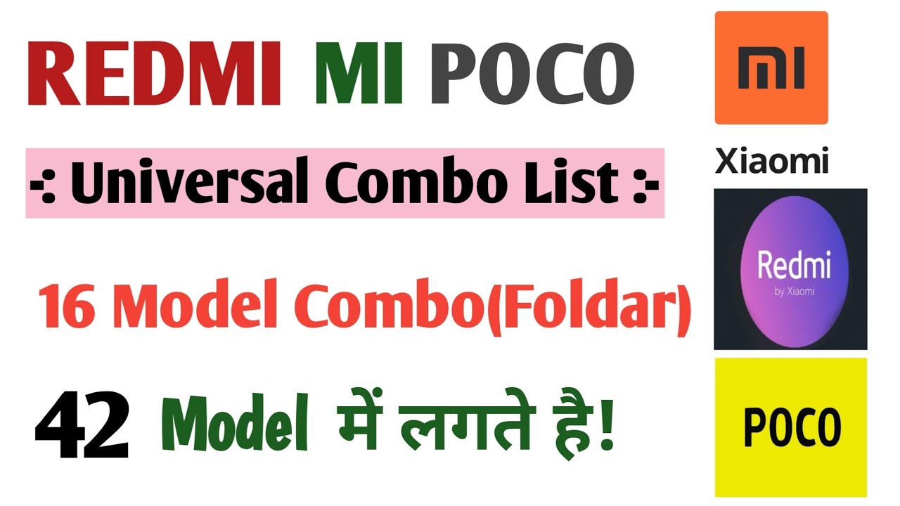 MI || REDMI || POCO Universal Combo List !! Redmi Phone Universal ...
