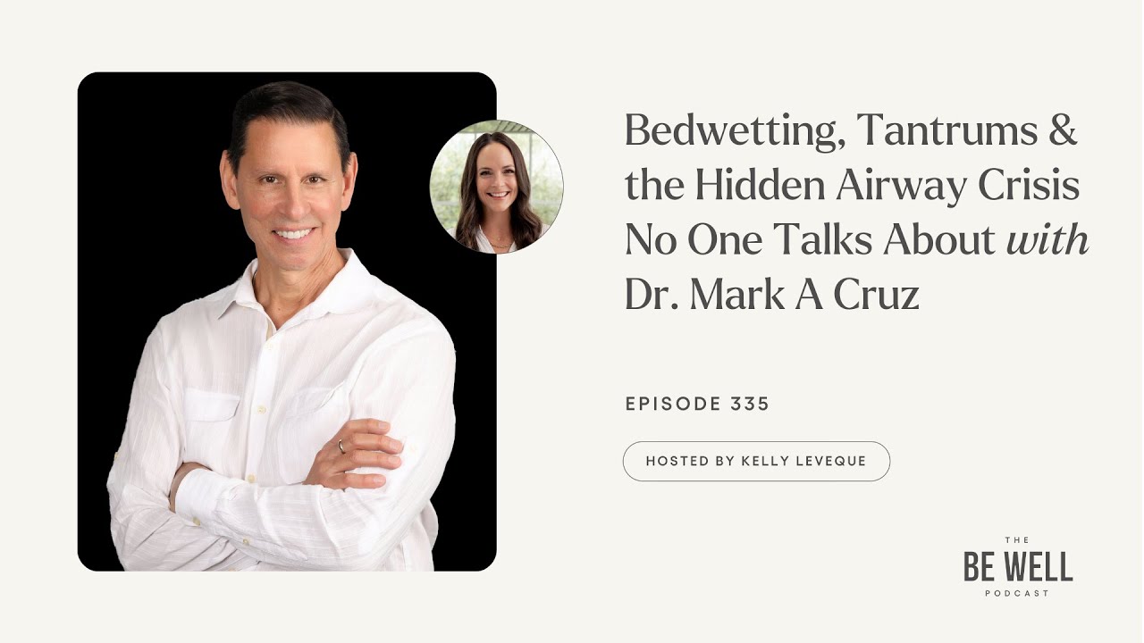 Bedwetting, Tantrums & the Hidden Airway Crisis No One Talks About | Dr ...