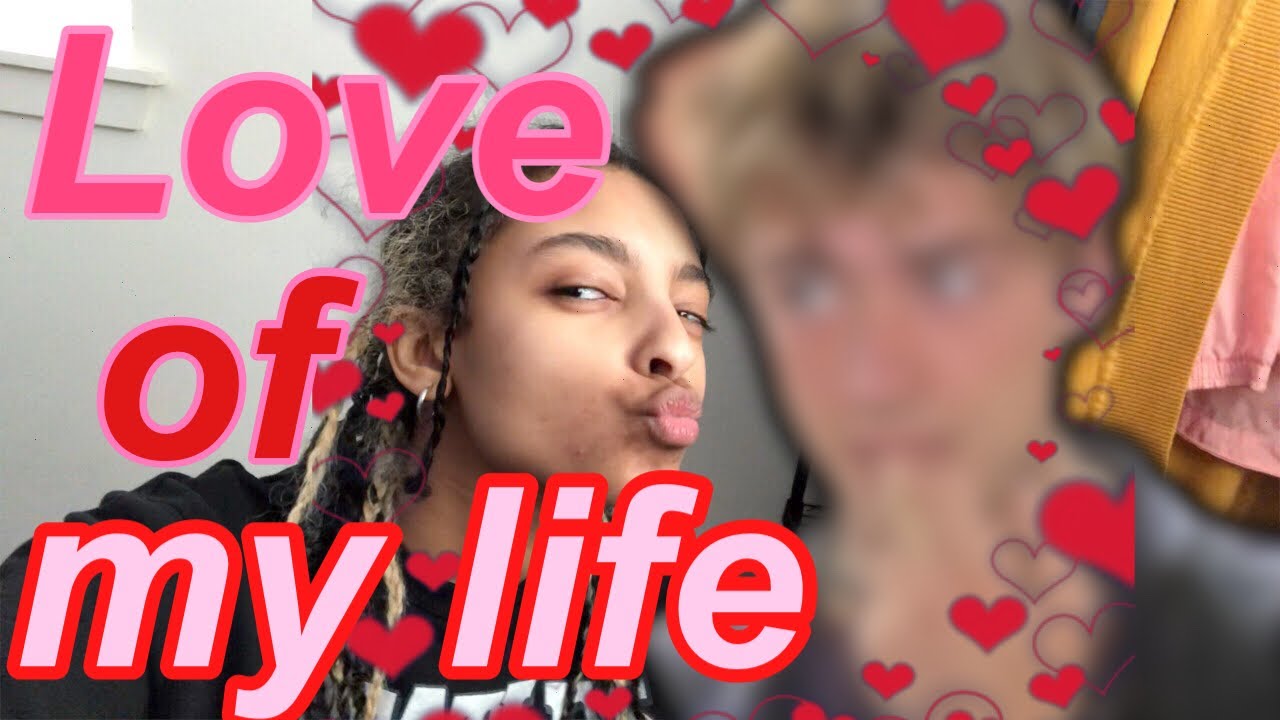 The New Love Of My Life Youtube
