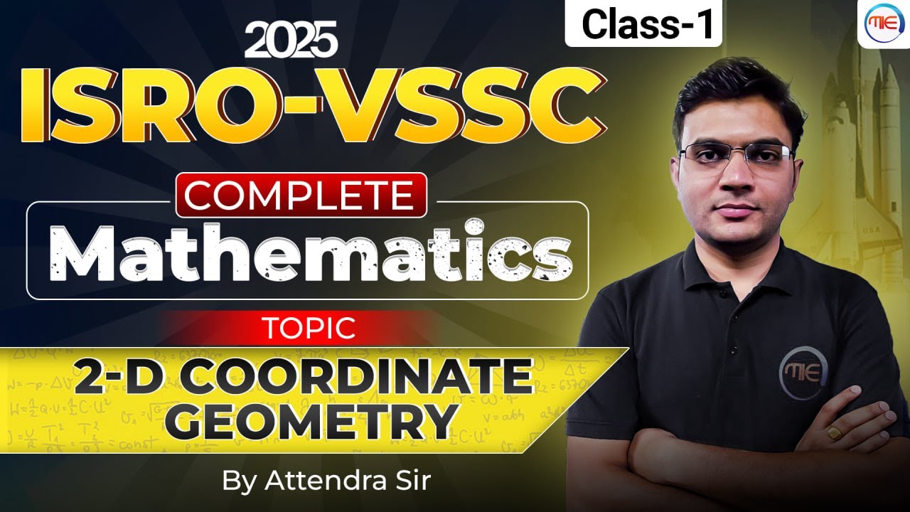ISRO VSSC 2025 | Complete Mathematics 2D COORDINATE GEOMETRY By ...