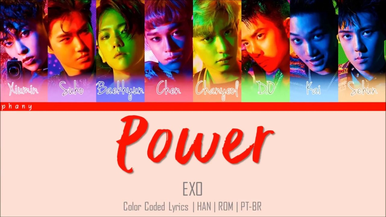 EXO - POWER LEGENDADO (Color Coded HAN/ROM/PT-BR) - YouTube