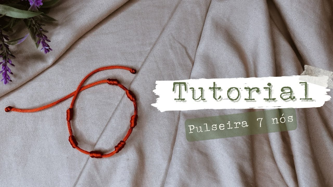 DIY PULSEIRA DE 7 NÓS- MACRAME PASSO A PASSO PARA INICIANTES | VIAJ ...