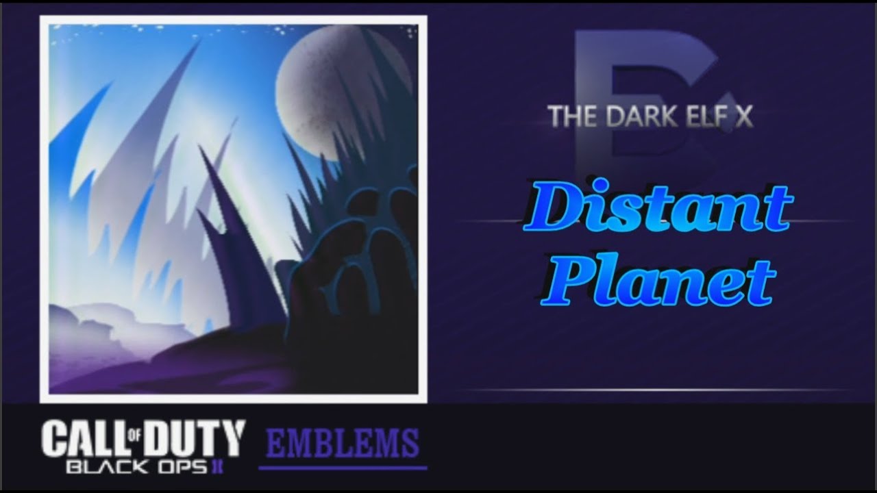 Black Ops 2 Emblem - Space ( Distant Planet ) - YouTube