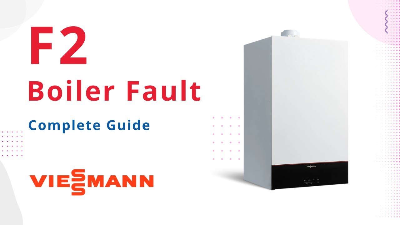 F2 Error Code Viessmann Boiler YouTube F2 Error Code Viessmann Boiler YouTube