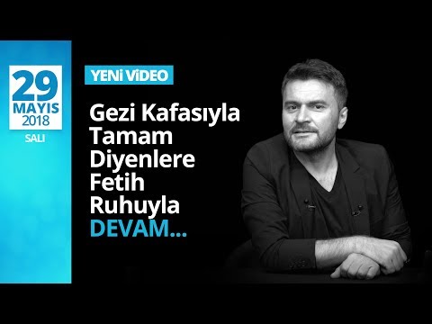Gezi Kafasıyla Tamam Diyenlere Fetih Ruhuyla DEVAM!