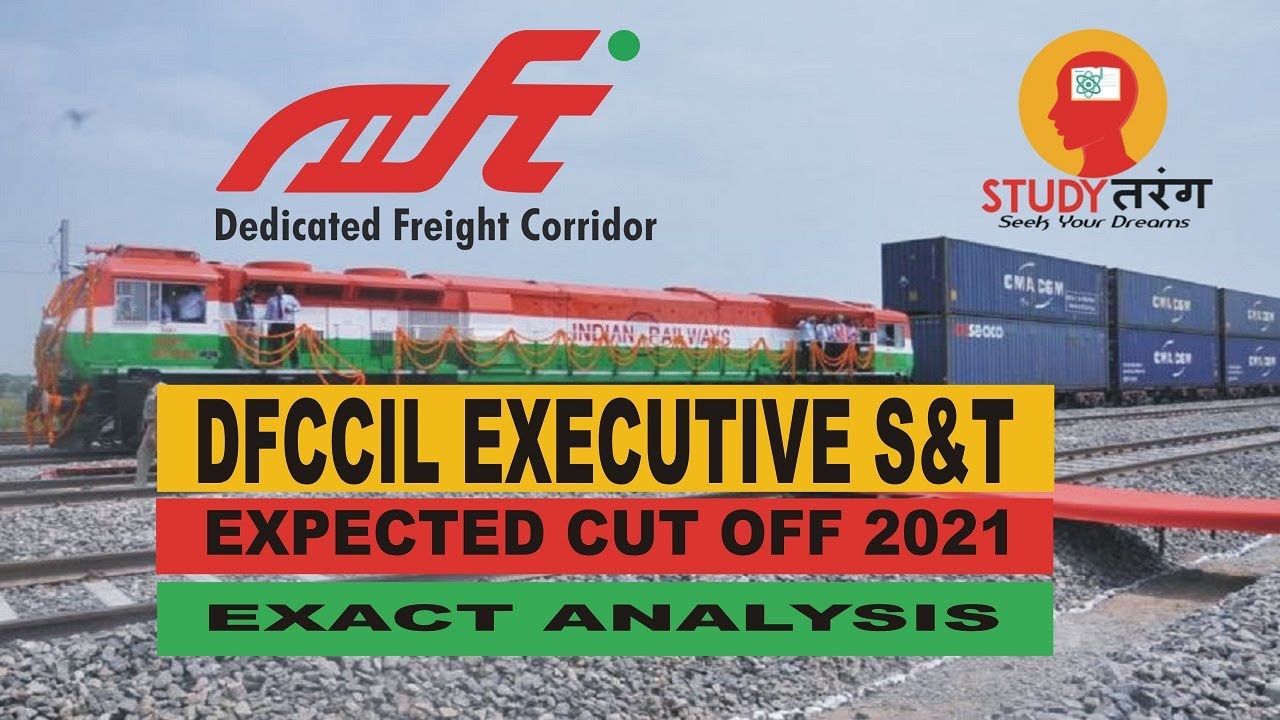 DFCCIL EXECUTIVE "SIGNAL AND TELECOMMUNICATION" EXPECTED CUT-OFF # ...