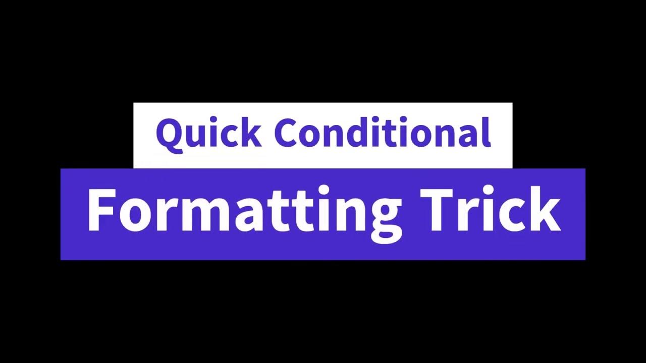 Quick Conditional Formatting Trip - YouTube