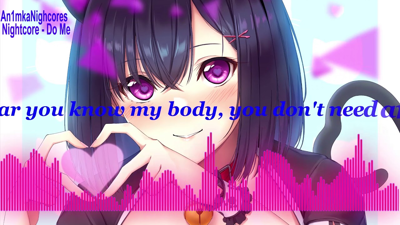 Nightcore - Do Me - with lyrics - YouTube Music