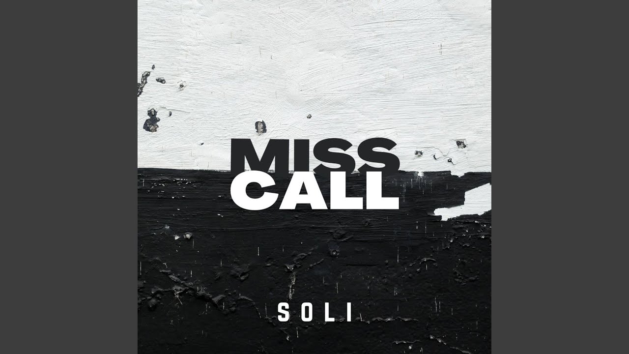Miss Call - YouTube
