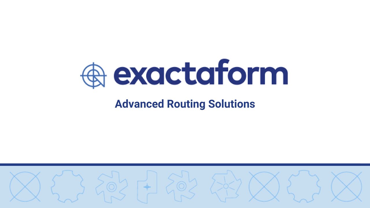 Advanced Routing Solutions - Exactaform Cutting Tools - YouTube
