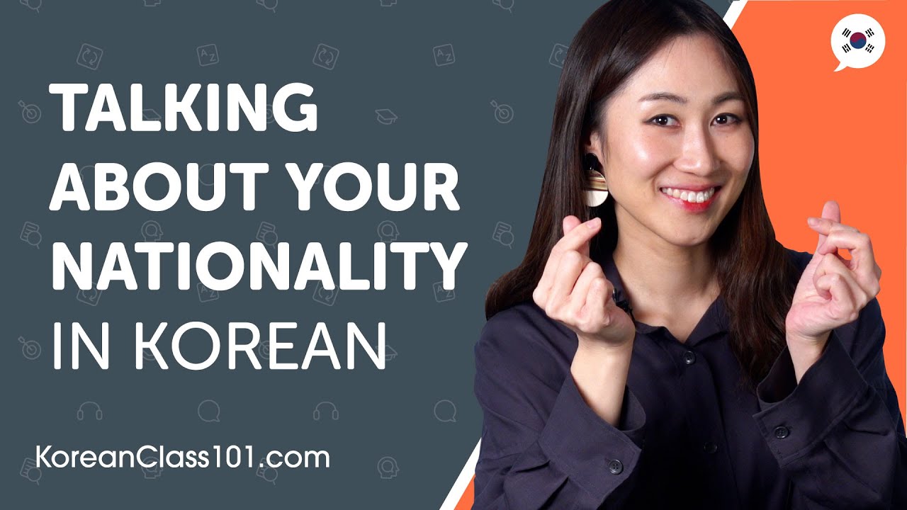 Learn How to Talk About Your Nationality in Korean | Can Do #21 - YouTube