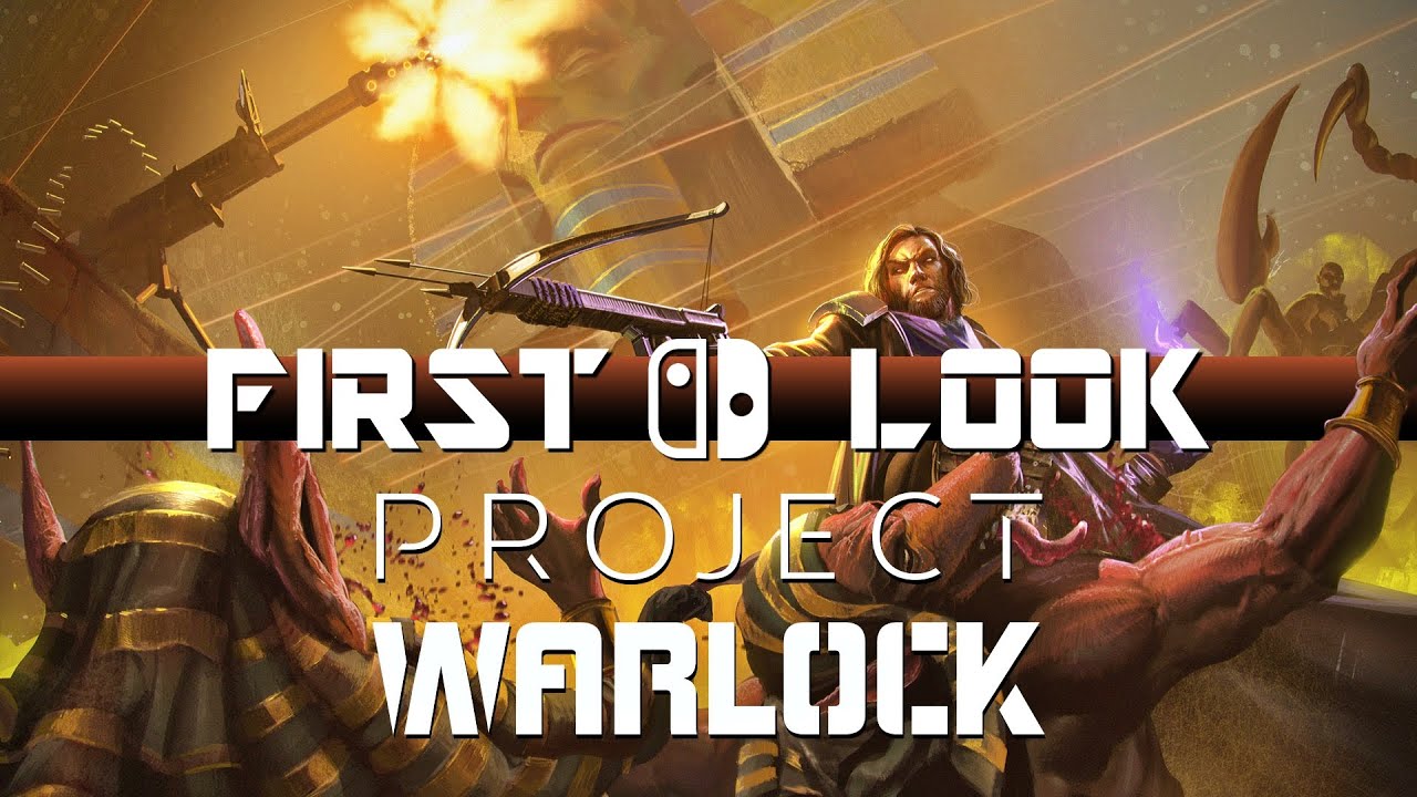 First Look: Project Warlock (Nintendo Switch) - YouTube