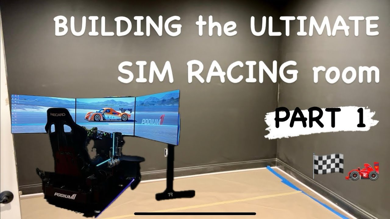 Designing the ULTIMATE sim racing room with Podium 1 Racing - Part 1 ...