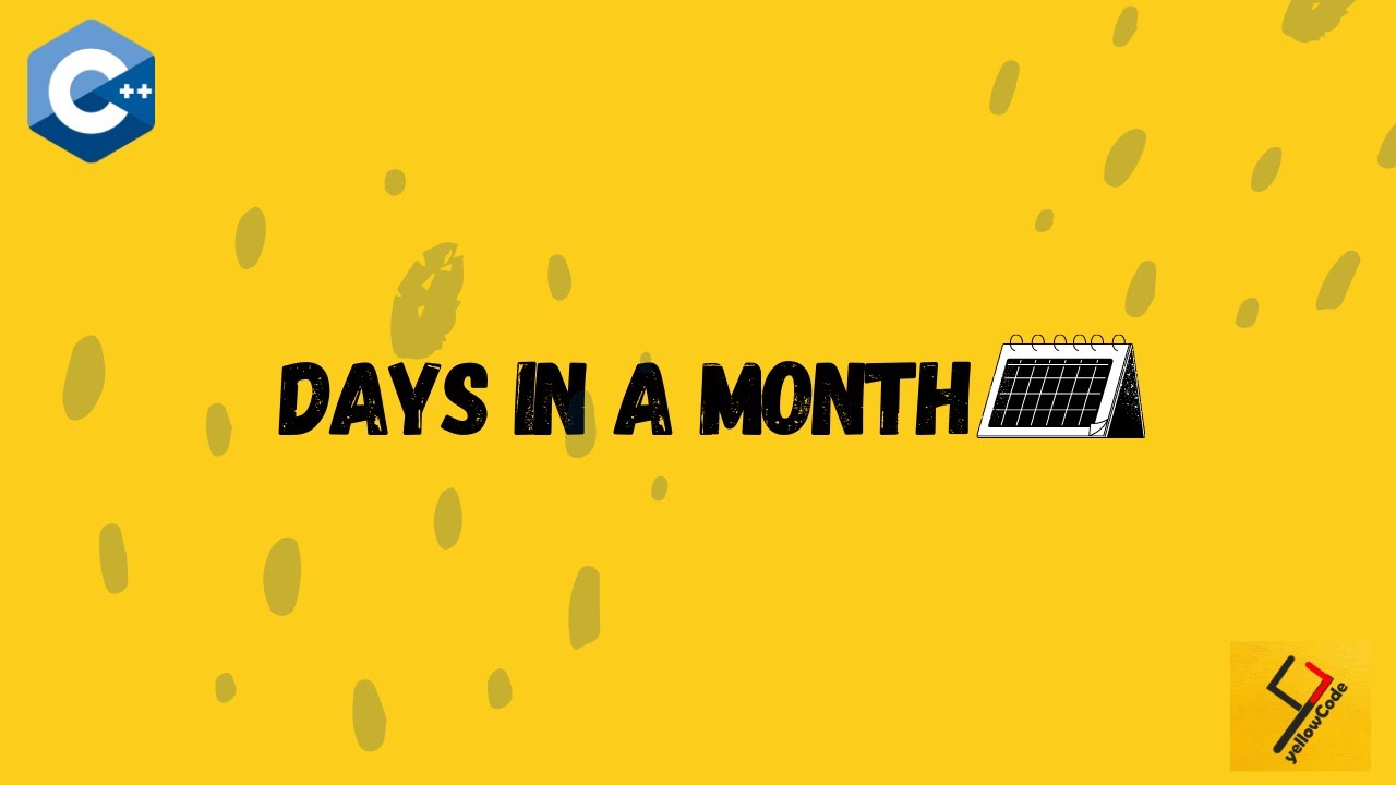C++ PROGRAMMING TUTORIAL FOR BEGINNERS | NO OF DAYS IN A MONTH | USING ...