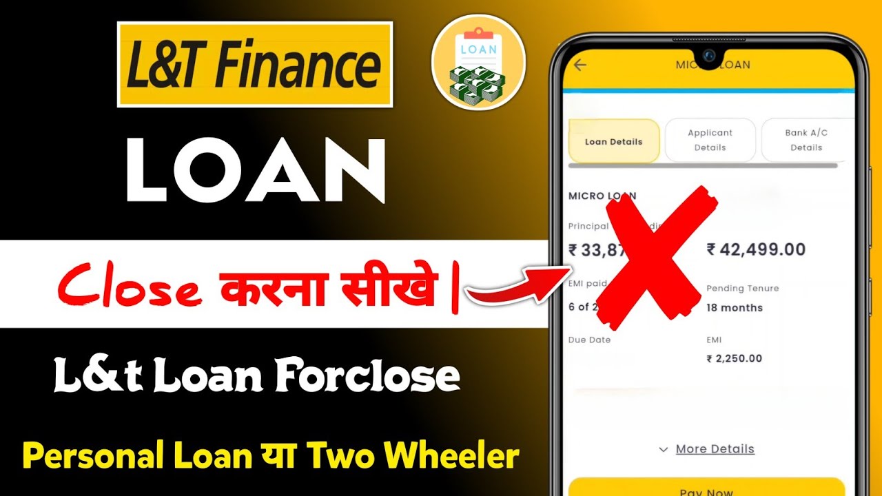 L&t finance loan close kaise kare | l&t finance two wheeler loan foreclosure kaise kare 2025 ...