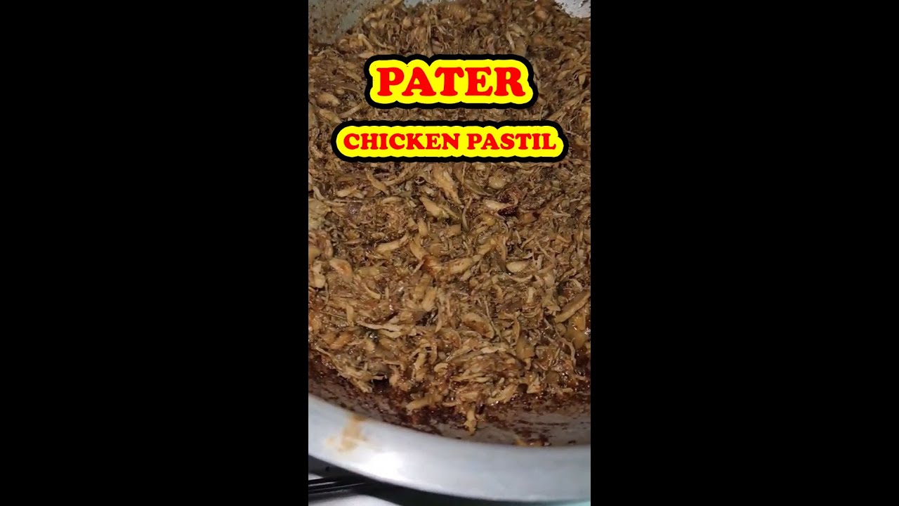 CHICKEN PASTIL I PATER I PWEDENG PANG BUSINESS - YouTube