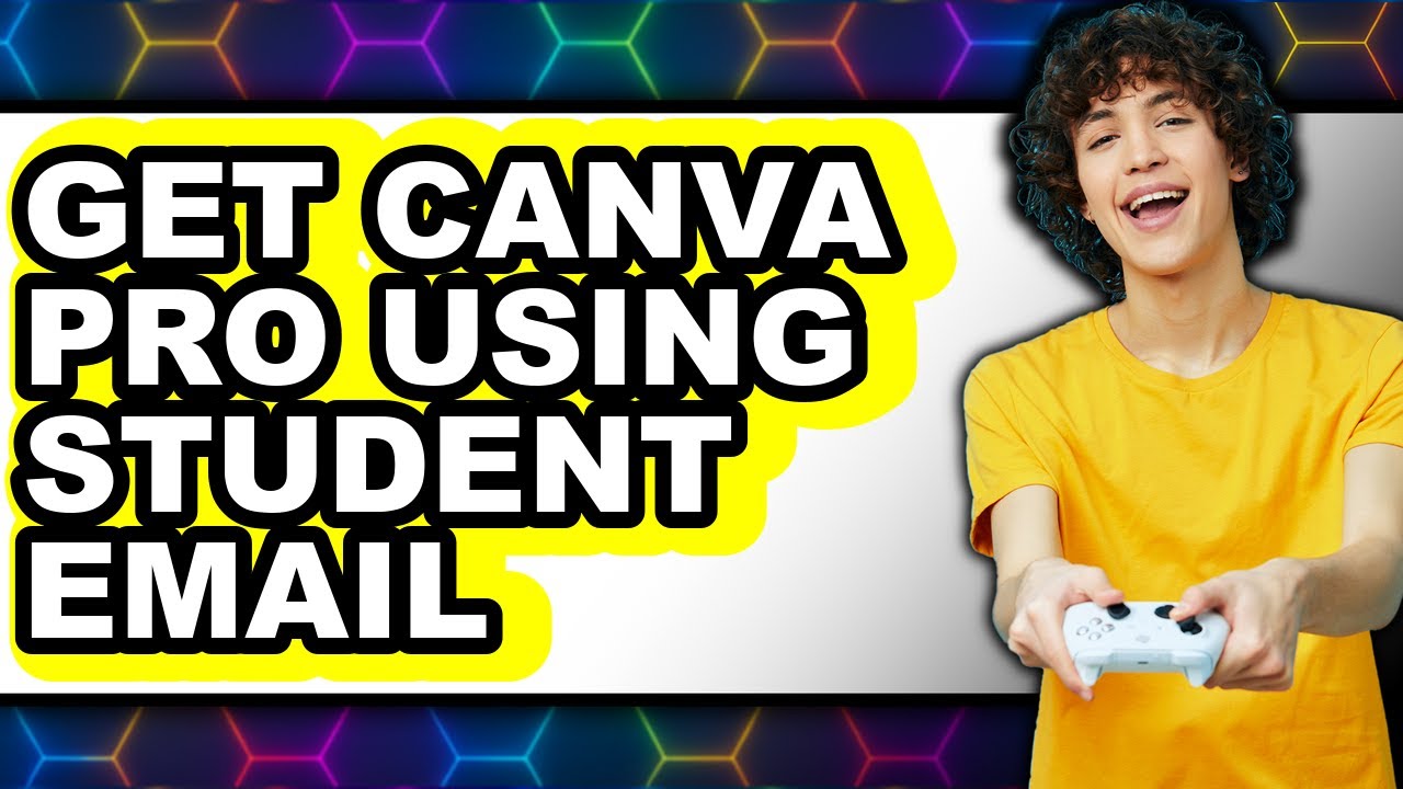 How to Get Canva Pro Using Student Email in 2025 - Full Guide - YouTube