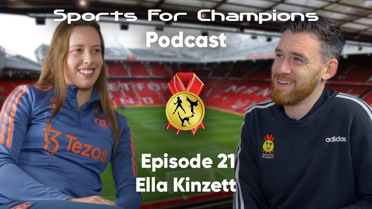Ella Kinzett | Sports For Champions Podcast | Episode 21 - YouTube