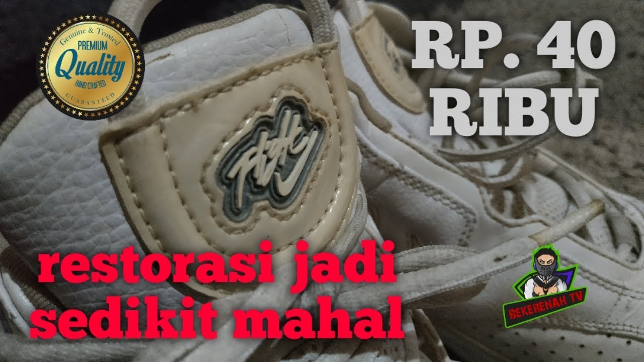CARA MEMPERBAIKI SEPATU RUSAK | sepatu Nike flight secound brand - YouTube
