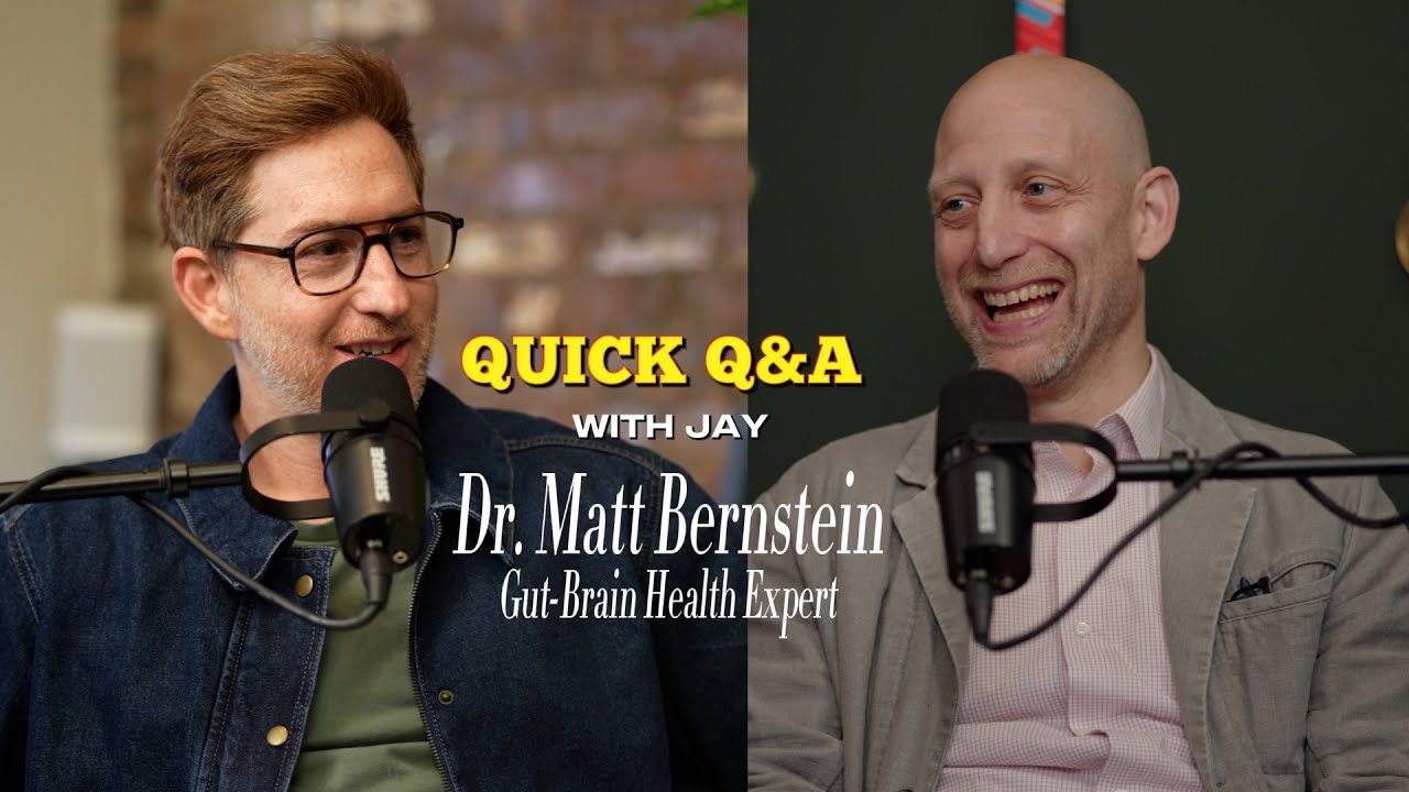 Quick Q+A with Jay: Dr. Matt Bernstein - YouTube