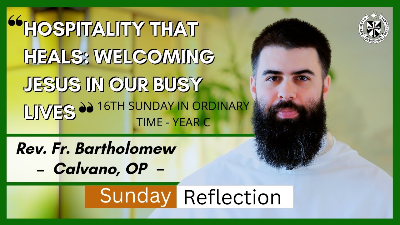 Welcoming Jesus in Our Busy Lives (Hospitality that Heals) | 16th ...