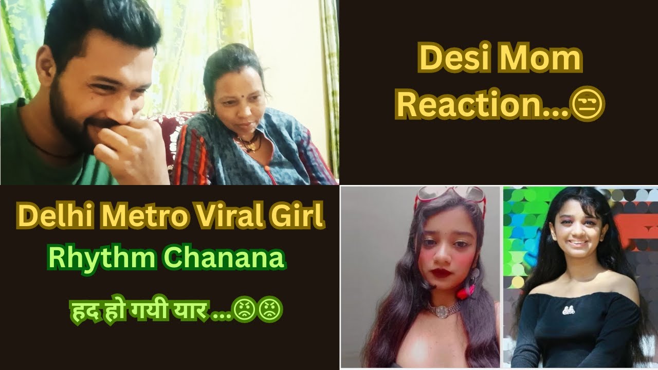 Desi Mom Reacting To Delhi Metro Viral Girl 😂😂 Viral Vlog Trending