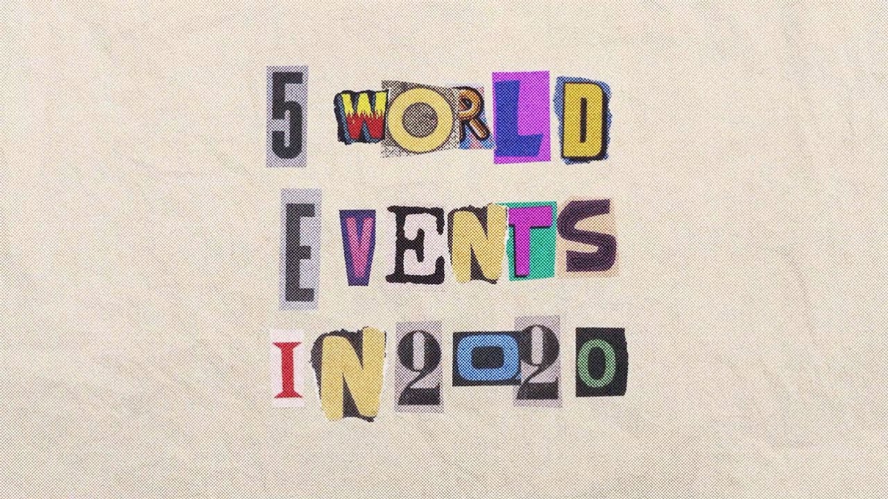 Collage Animation of 5 World-Level Events that Happend in 2020 - YouTube