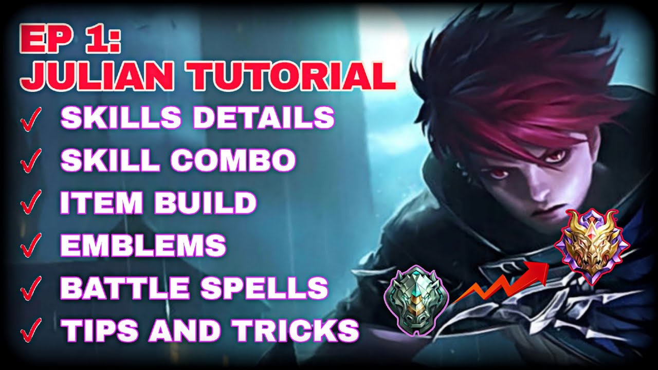 Ep 1 - JULIAN TUTORIAL || BASIC TO ADVANCE FULL GUIDE || PLAY LIKE A ...