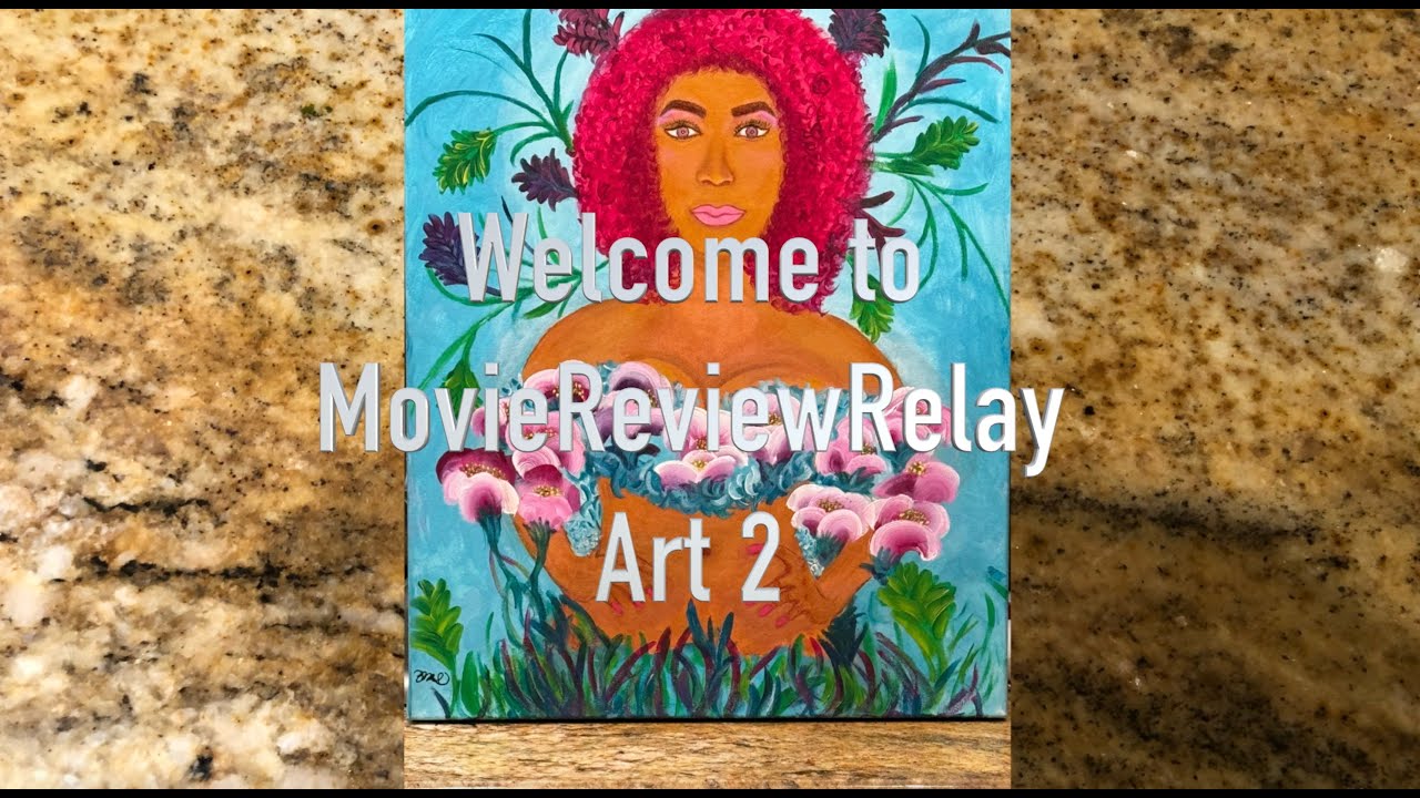 Movie Review Relay Art 2 - YouTube